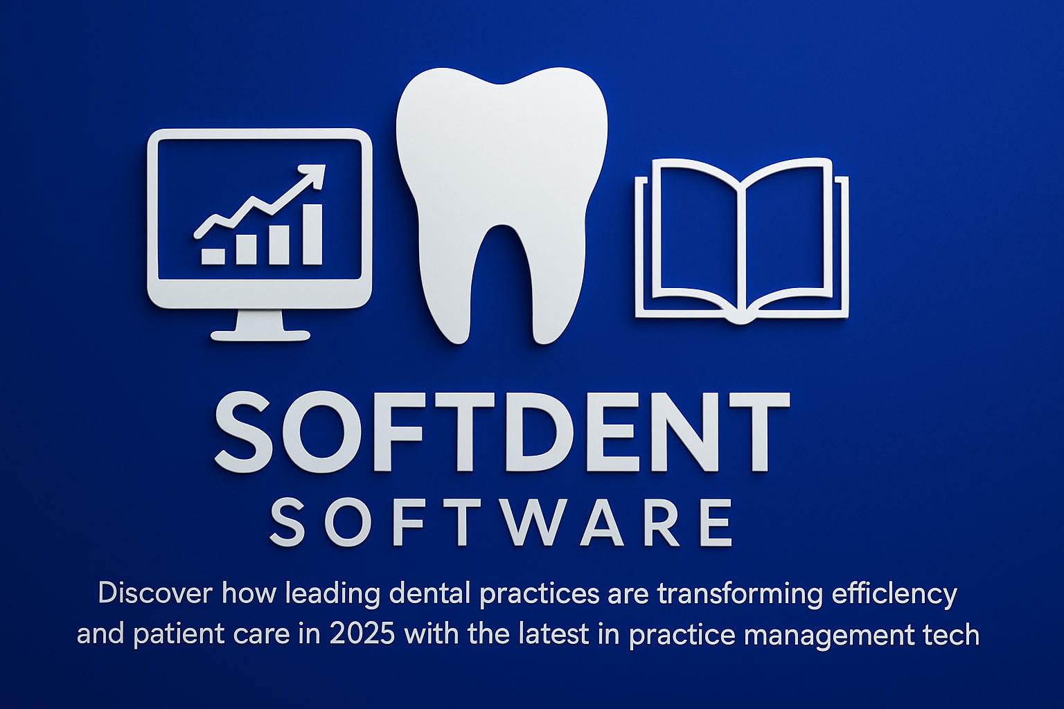 SoftDent Software Guide: Master Dental Management in 2025 - Smart ...